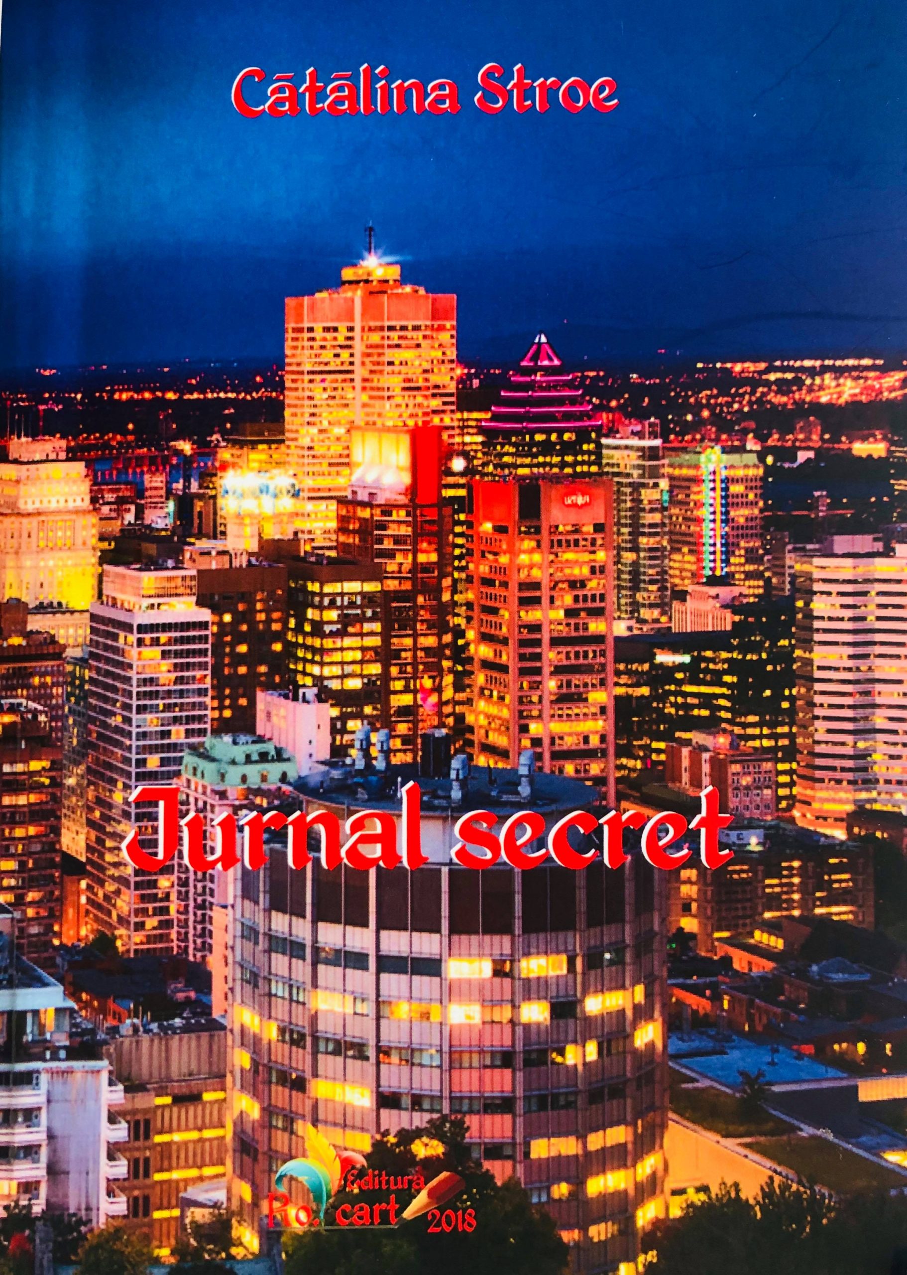 Cătălina Stroe, „Jurnal secret”: Canada nu ca vis, ci ca realitate ...