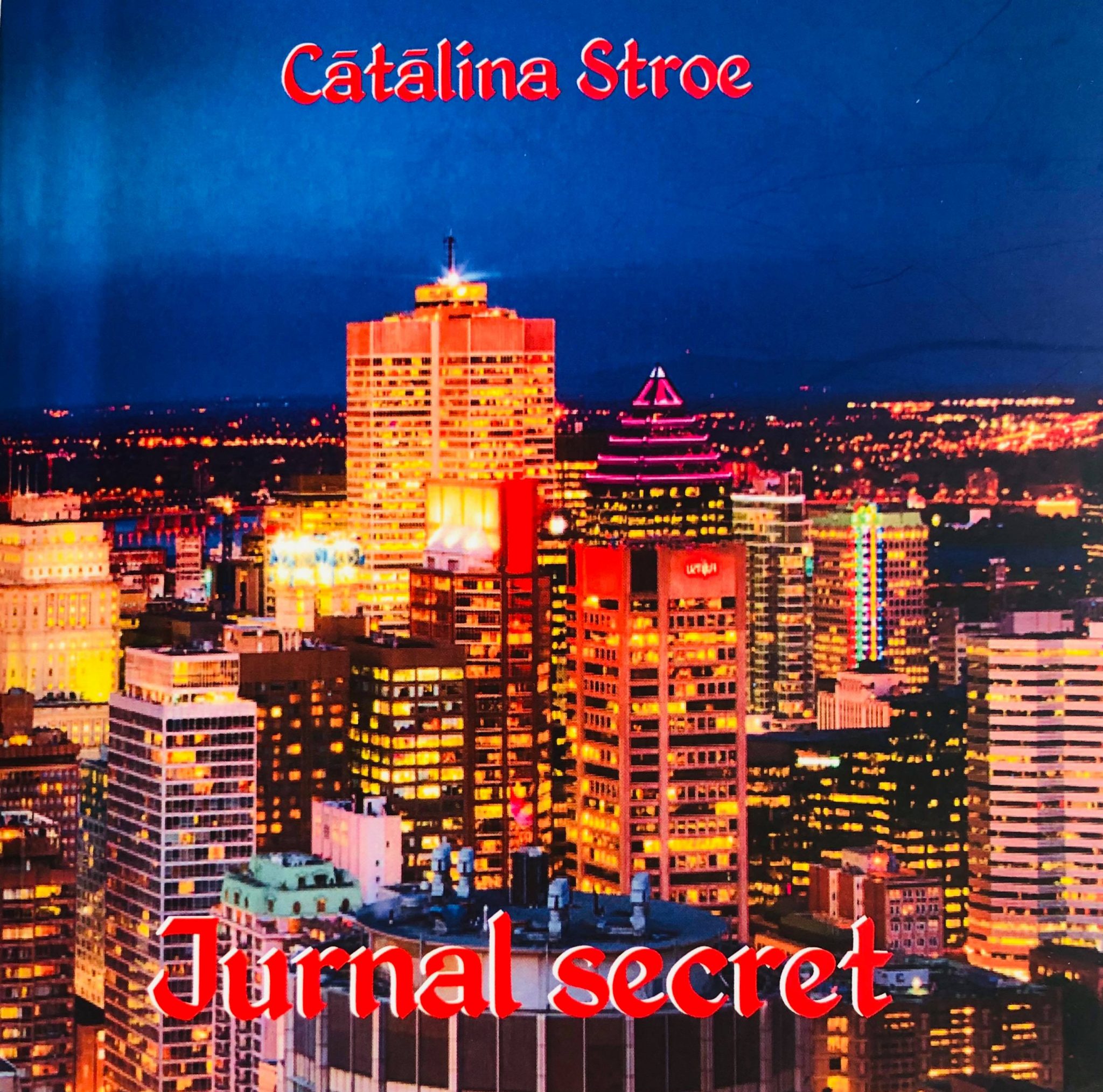 Cătălina Stroe, „Jurnal secret”: Canada nu ca vis, ci ca realitate ...